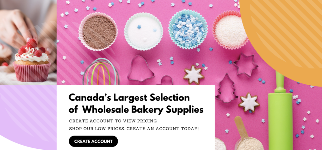 Wholesale Bakery Supplier, Vancouver, BC, Shop Online! Canada Shipping